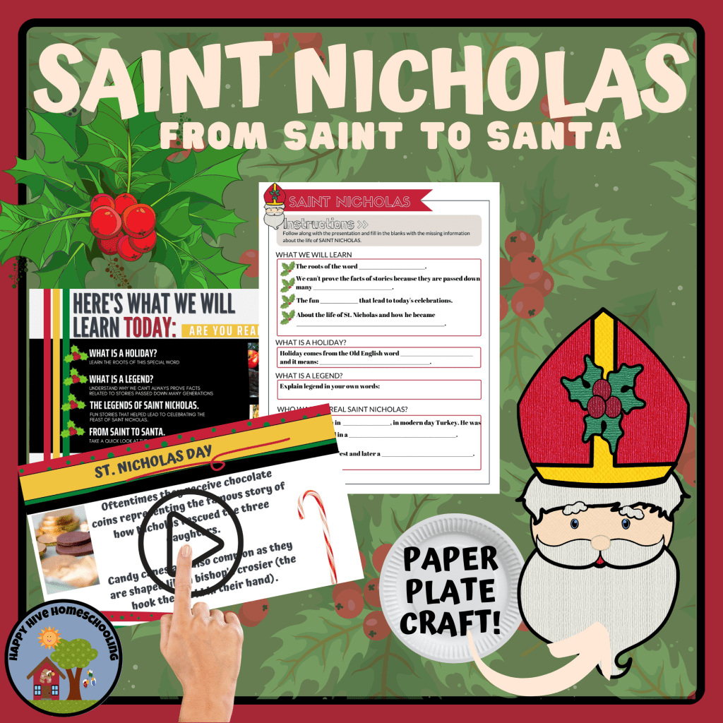 Saint Nicholas History - Happy Hive Homeschooling