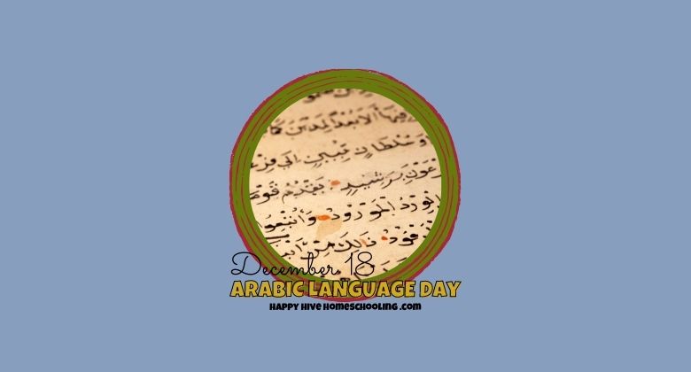 ARABIC LANGUAGE DAY - Happy Hive Homeschooling