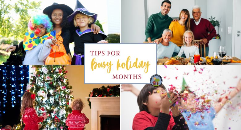 Sanity-Saving Tips for the busy holiday time - Happy Hive Homeschooling
