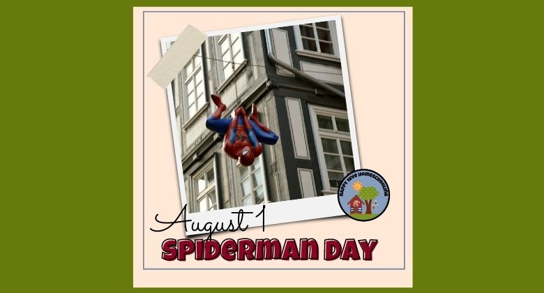 Spiderman Day - Happy Hive Homeschooling